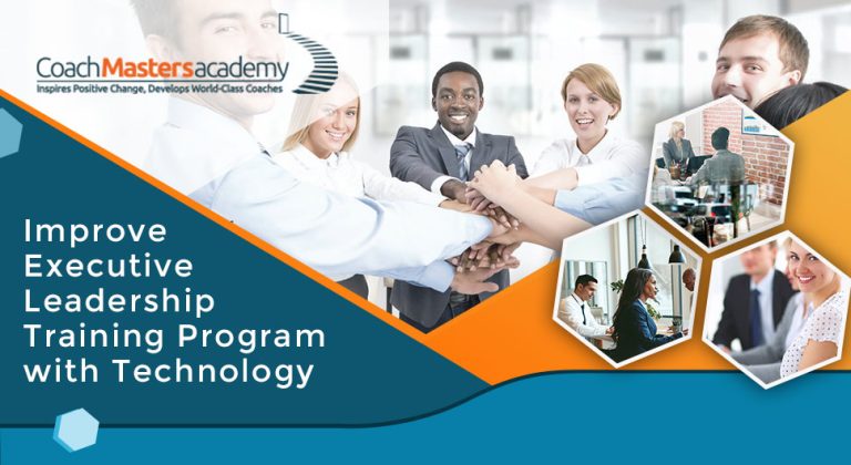 Improve Executive Leadership Training Program with Technology | Coach ...
