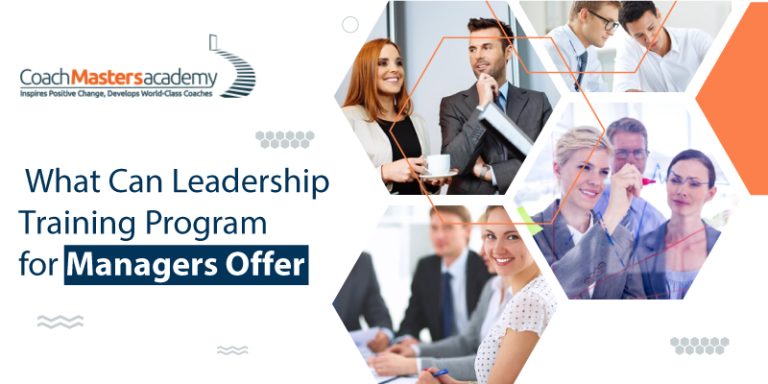 What Can Leadership Training Program for Managers Offer | Coach Masters ...